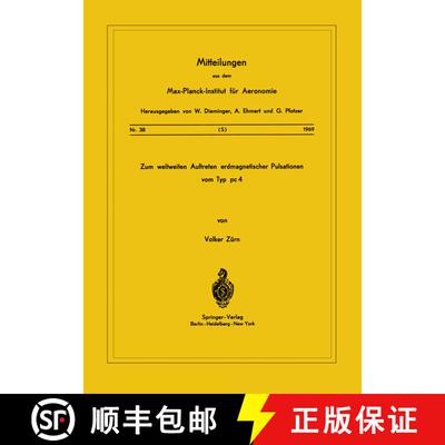 【3-4周达】Zum Weltweiten Auftreten Erdmagnetischer Pulsationen vom Typ PC 4 [9783540046523]