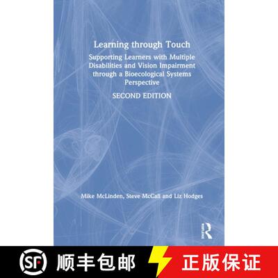 【3-4周达】精装 Learning Through Touch: Supporting Learners with Multiple Disabilities and Vision Imp... [9780367202989]