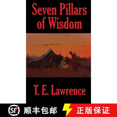 【3-4周达】Seven Pillars of Wisdom: A Rediscovered Book [9781515447023]