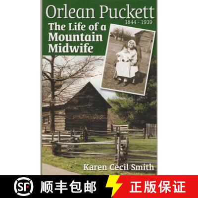 【3-4周达】Orlean Puckett: The Life of a Mountain Midwife [9781887905725]