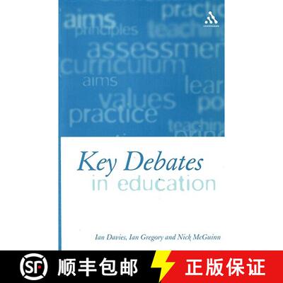 【3-4周达】Key Debates in Education [9780826451286]
