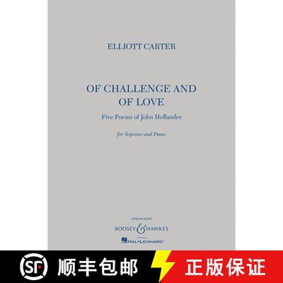 【3-4周达】Of Challenge and of Love: Five Poems of John Hollander Soprano and Piano [9781423482765]