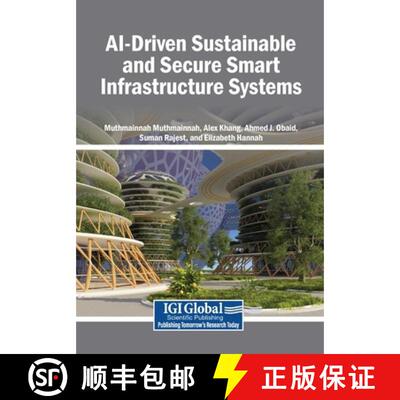 【3-4周达】AI-Driven Sustainable and Secure Smart Infrastructure Systems [9798337321417]
