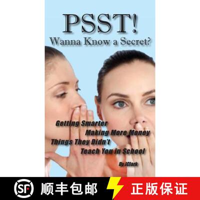 【3-4周达】PSST!! Wanna Know a Secret? Getting Smarter, Making More Money Things They Didn't Teach Yo... [9781604521207]