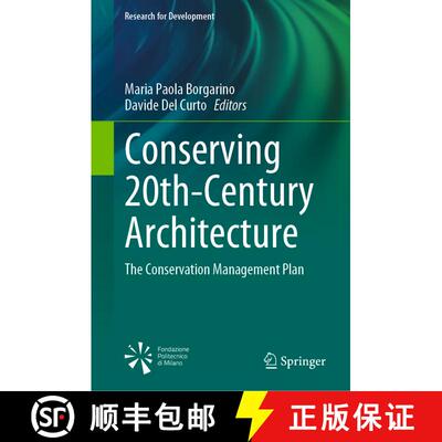 【3-4周达】精装 Conserving 20th-Century Architecture: The Conservation Management Plan [9783031163517]