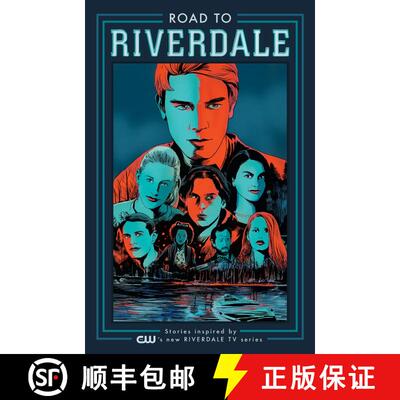 【3-4周达】Road to Riverdale [9781682559727]