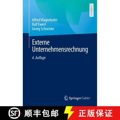 【3-4周达】Externe Unternehmensrechnung (4., 4., überarbeitete Auflage Aufl. 2023) [9783662674086]