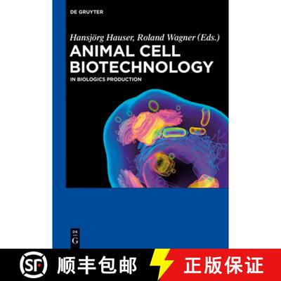 【3-4周达】精装 Animal Cell Biotechnology: In Biologics Production [9783110278866]