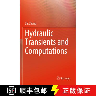 【3-4周达】Hydraulic Transients and Computations [9783030402358]