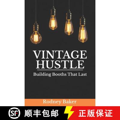 【3-4周达】Vintage Hustle: Building Booths That Last [9798998973819]