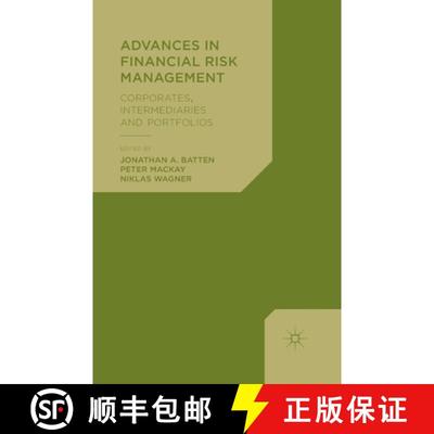 【3-4周达】Advances in Financial Risk Management : Corporates, Intermediaries and Portfolios (1st ed.... [9781349438747]