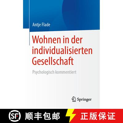 【3-4周达】Wohnen in der individualisierten Gesellschaft: Psychologisch kommentiert (1. Aufl. 2020) (... [9783658298357]