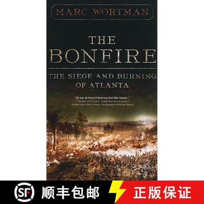 【3-4周达】The Bonfire: The Siege and Burning of Atlanta [9781586488192]