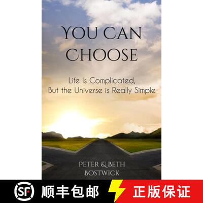 【3-4周达】You Can Choose: Life Is Complicated, But the Universe Is Really Simple [9781948107006]
