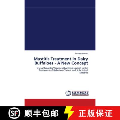 【3-4周达】Mastitis Treatment in Dairy Buffaloes -  A New Concept [9783838374154]