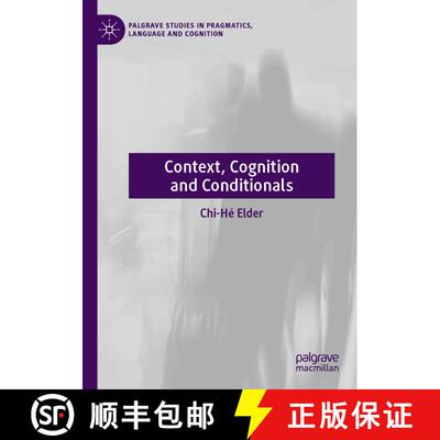 【3-4周达】Context, Cognition and Conditionals [9783030138011]
