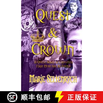 【3-4周达】Quest & Crown: A Queen Will Be Crowned - First Must She Be Found [9781921943362]
