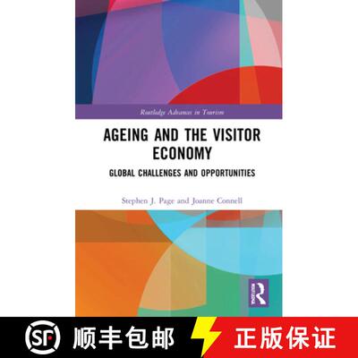 【3-4周达】精装 Ageing and the Visitor Economy: Global Challenges and Opportunities [9780367478544]