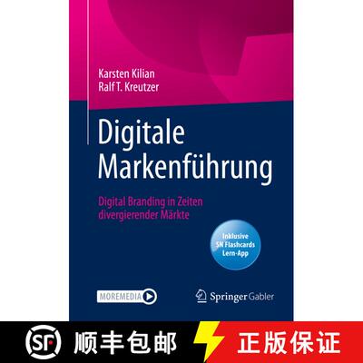 【3-4周达】Digitale Markenführung : Digital Branding in Zeiten divergierender Märkte (1. Aufl. 2022... [9783658343507]