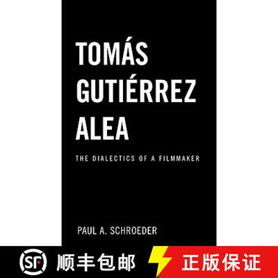 【3-4周达】精装 Tomas Gutierrez Alea : The Dialectics of a Filmmaker [9780415936644]