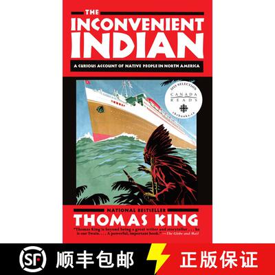 【3-4周达】The Inconvenient Indian : A Curious Account of Native People in North America [9780385664226]