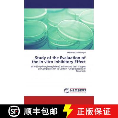 预订 Study of the Evaluation of the In vitro Inhibitory Effect [9786200222954]