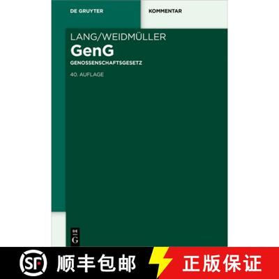 【3-4周达】精装 Lang/Weidmüller Genossenschaftsgesetz: Gesetz, Betreffend Die Erwerbs- Und Wirtschaf... [9783110642483]