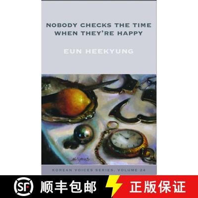 【3-4周达】Nobody Checks the Time When They're Happy [9781945680083]