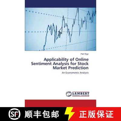 预订 Applicability of Online Sentiment Analysis for Stock Market Prediction [9783659793257]
