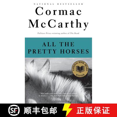 【3-4周达】All the Pretty Horses: Border Trilogy 1 (National Book Award Winner) [9780679744399]