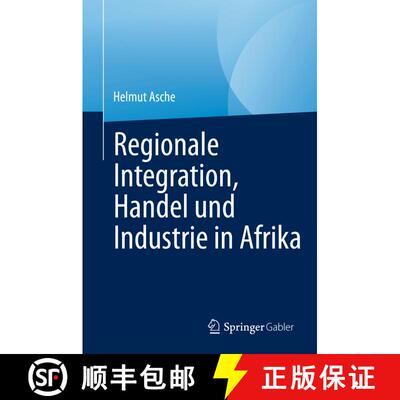 【3-4周达】精装 Regionale Integration, Handel und Industrie in Afrika [9783031196287]