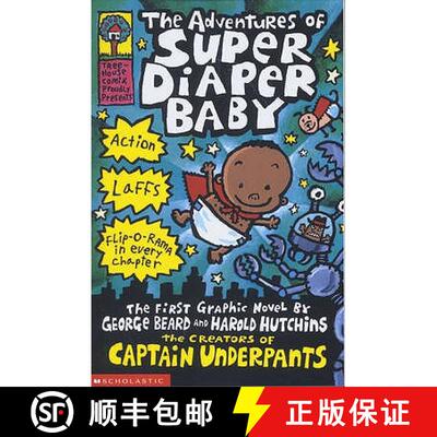 【3-4周达】Adventures of Super Diaper Baby [9780439981613]