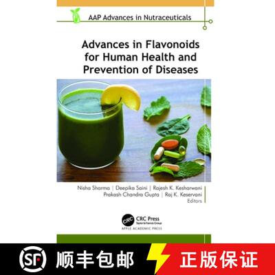 【3-4周达】精装 Advances in Flavonoids for Human Health and Prevention of Diseases [9781774913444]