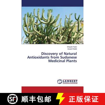 预订 Discovery of Natural Antioxidants from Sudanese Medicinal Plants [9783659196935]
