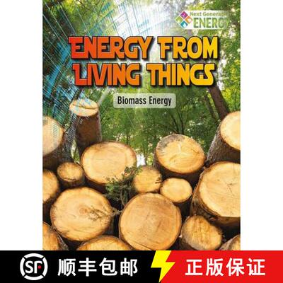 【3-4周达】Energy from Living Things: Biomass Energy [9780778720034]