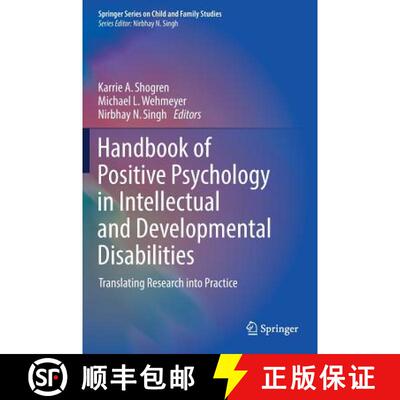 【3-4周达】Handbook of Positive Psychology in Intellectual and Developmental Disabilities : Translati... [9783319590653]