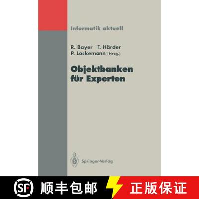 【3-4周达】Objektbanken für Experten: Kolloquium, Stuttgart, 12./13. Oktober 1992 [9783540560746]
