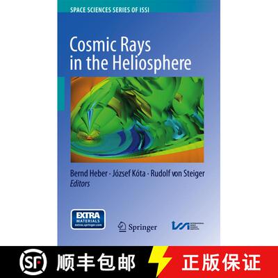 【3-4周达】Cosmic Rays in the Heliosphere : Temporal and Spatial Variations (Softcover reprint of the... [9781489987112]