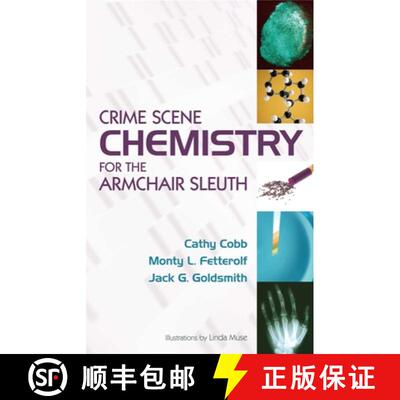 【3-4周达】精装 Crime Scene Chemistry for the Armchair Sleuth [9781591025054]
