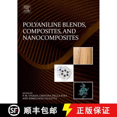 【3-4周达】精装 Polyaniline Blends, Composites, and Nanocomposites [9780128095515]
