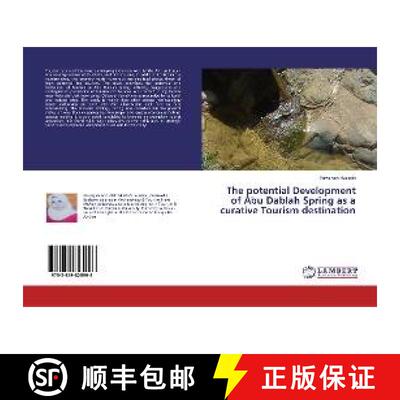 预订 The potential Development of Abu Dablah Spring as a curative Tourism destination [9783659825996]