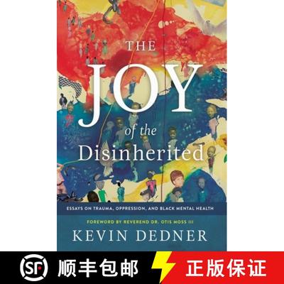 【3-4周达】The Joy of the Disinherited: Essays on Trauma, Oppression, and Black Mental Health [9781737931300]