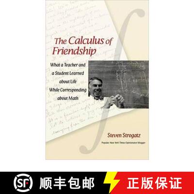 现货 友情微积分 The Calculus of Friendship: What a Teacher and a Student Learned about Life While Cor... [9780691150383]