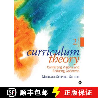 【3-4周达】Curriculum Theory: Conflicting Visions and Enduring Concerns (Second Edition) [9781412988902]