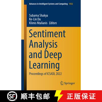 【3-4周达】Sentiment Analysis and Deep Learning: Proceedings of ICSADL 2022 [9789811954429]