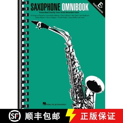 【3-4周达】Saxophone Omnibook for E-Flat Instruments: 53 Songs Transcribed Exactly from Artist Record... [9781540093042]