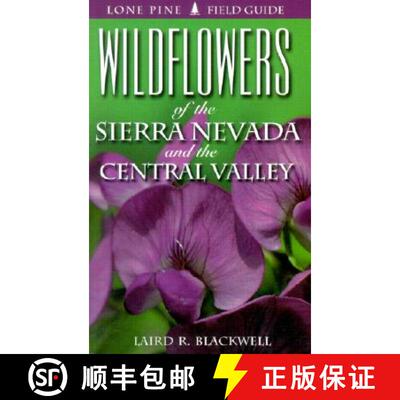 预订 Wildflowers of the Sierra Nevada and the Central Valley [9781551052267]