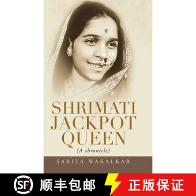 【3-4周达】精装 Shrimati Jackpot Queen: (A Chronicle) [9781543707045]