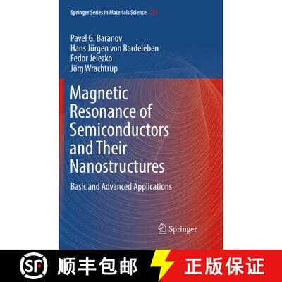 【3-4周达】Magnetic Resonance of Semiconductors and Their Nanostructures: Basic and Advanced Applicat... [9783709148785]