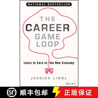 【3-4周达】The Career Game Loop: Learn to Earn in the New Eco nomy [9781394217663]